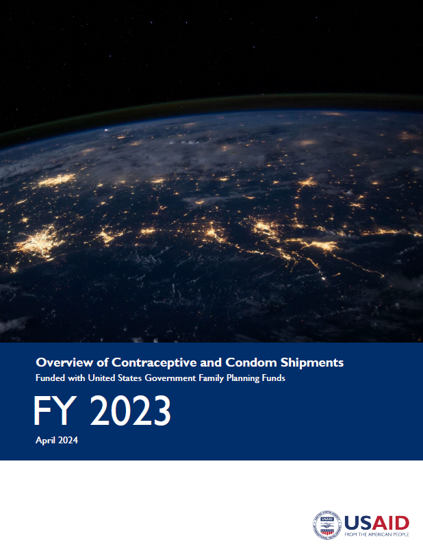 Contraceptives and Condoms Report FY 2023 | USAID Global Health Supply ... Contraceptives and Condoms Report FY 2023 | USAID Global Health Supply ...